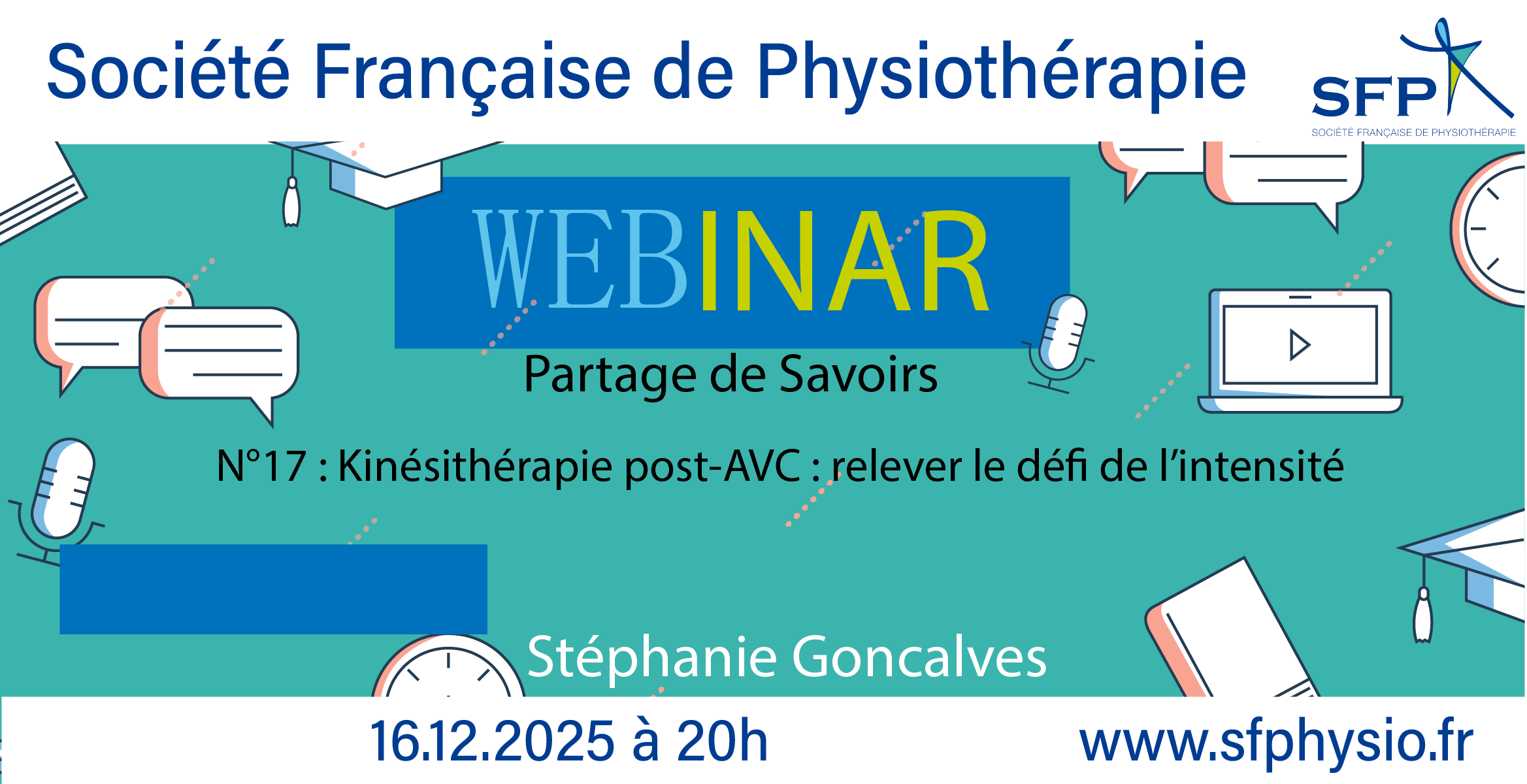 Webinar n°17 - Kinésithérapie post-AVC : relever le défi de l’intensité ...